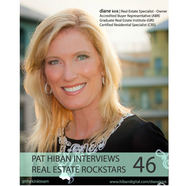 46: Diane Kink on How to Turn Every Real Estate Client Into A Raving ...