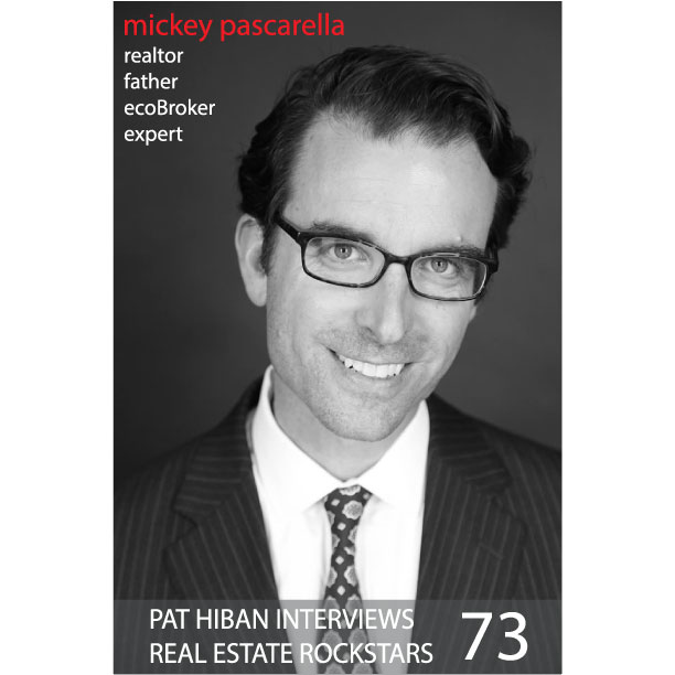 73: Mickey Pascarella: Running A Real Estate Team Like A Restaurant - Real Estate Rockstars