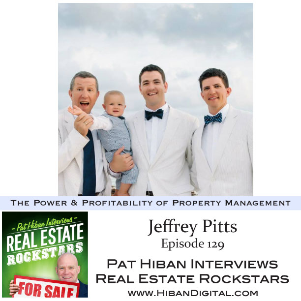 129: Jeffrey Pitts: The power of property management - Real Estate ...