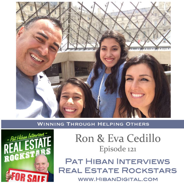 121: Ron and Eva Cedillo: Winning through helping others - Real Estate ...