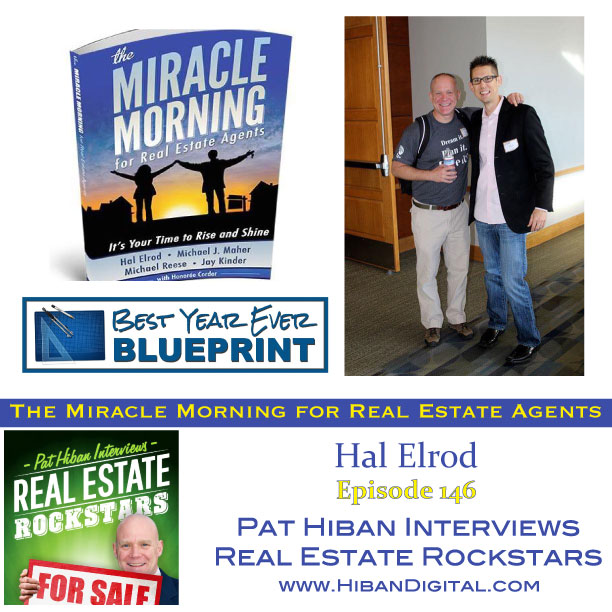 146: Hal Elrod: Affirmations and Visualizations - Real Estate Rockstars