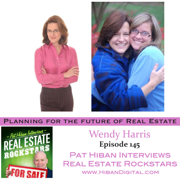 145: Wendy Harris: Planning for the future of Real Estate - Real Estate ...
