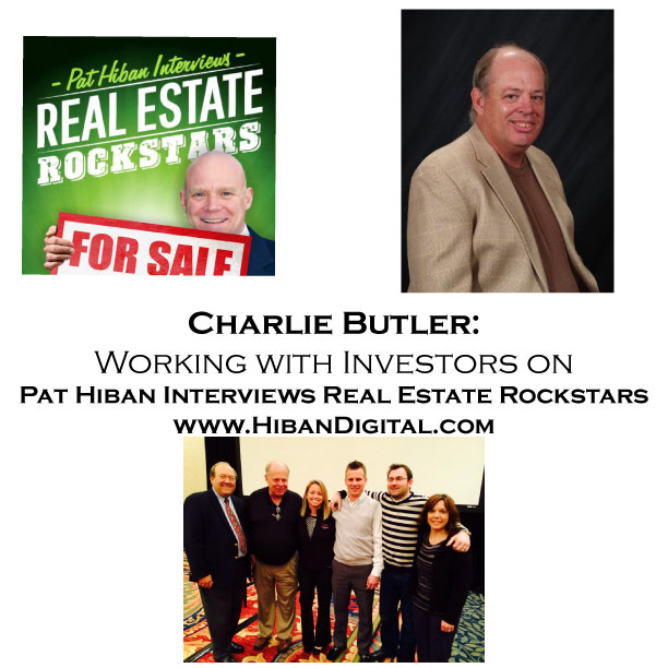 165: Charlie Butler: Working With Investors - Real Estate Rockstars
