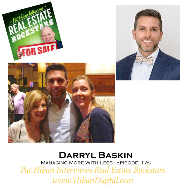 176: Darryl Baskin: Managing More with Less - Real Estate Rockstars