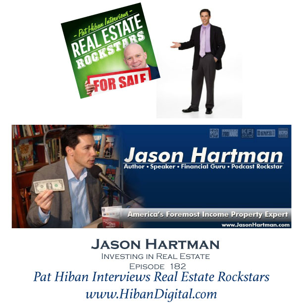 182: Jason Hartman: Investing in Real Estate - Real Estate Rockstars