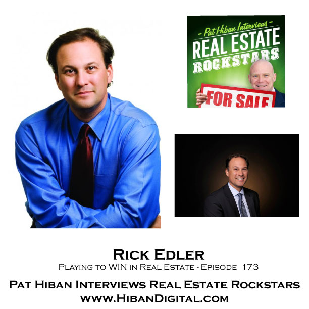 173: Rick Edler: Playing to Win - Real Estate Rockstars