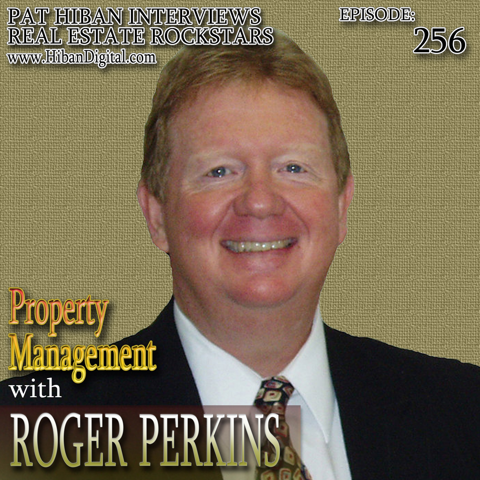 256: Property Managemet with Roger Perkins - Real Estate Rockstars