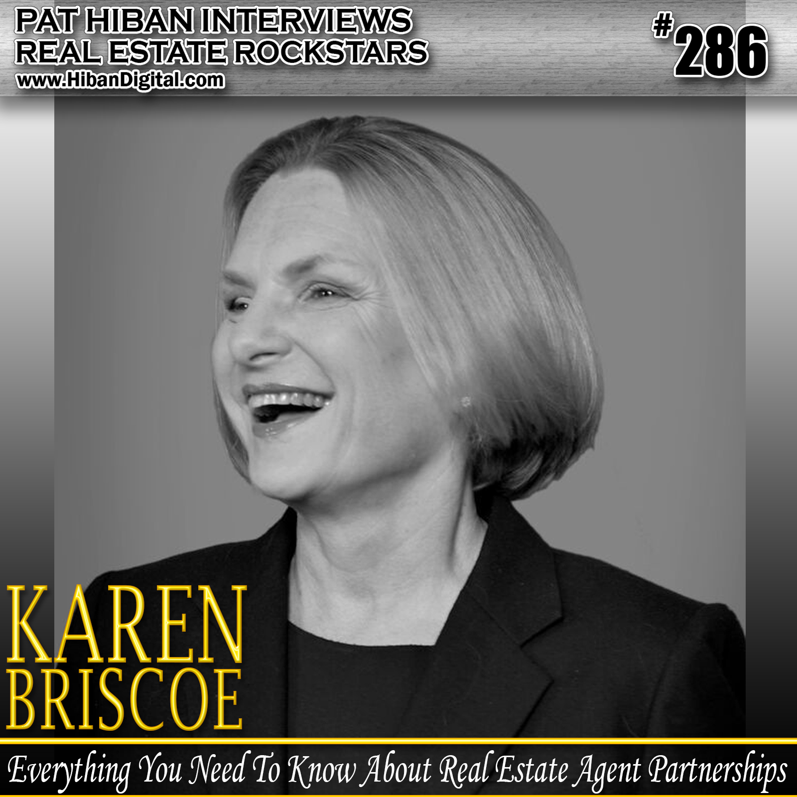 286: Karen Briscoe: Everything You Need To Know About Real Estate Agent ...