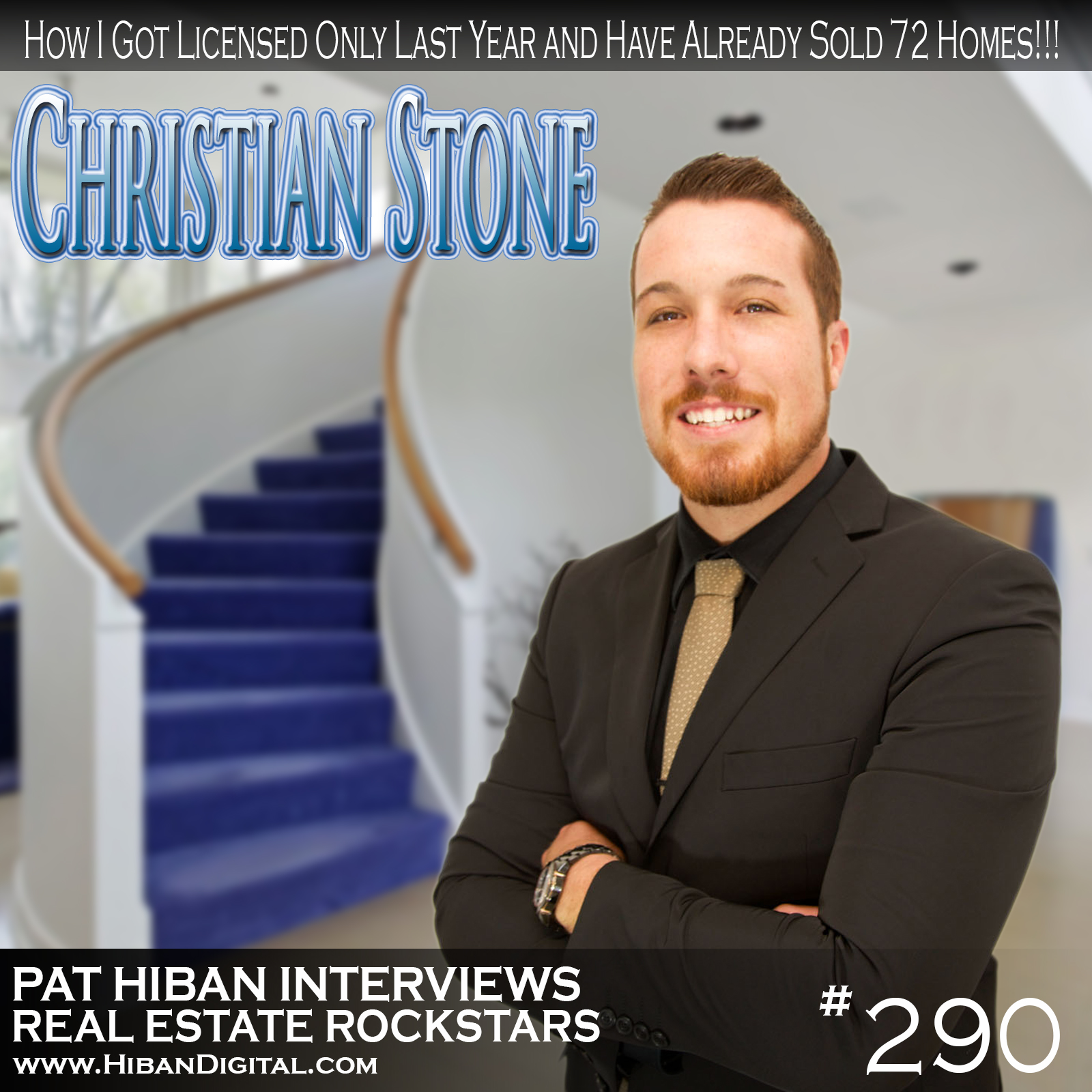 290: Christian Stone: How I Got Licensed Only Last Year and Have ...
