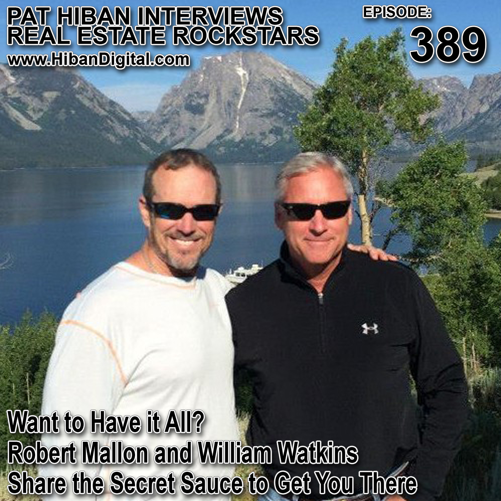 Want to Have it All? Robert Mallon and William Watkins Share the Secret ...