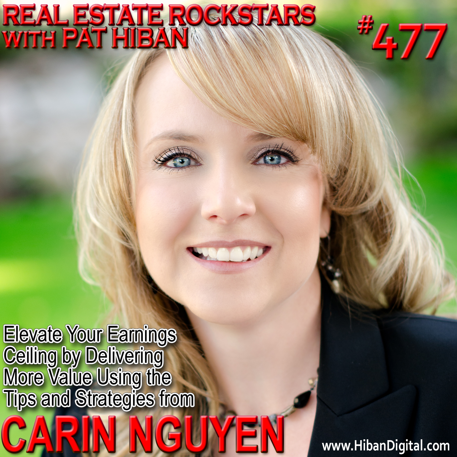 Podcast: Elevate Your Real Estate Earnings by Delivering Value