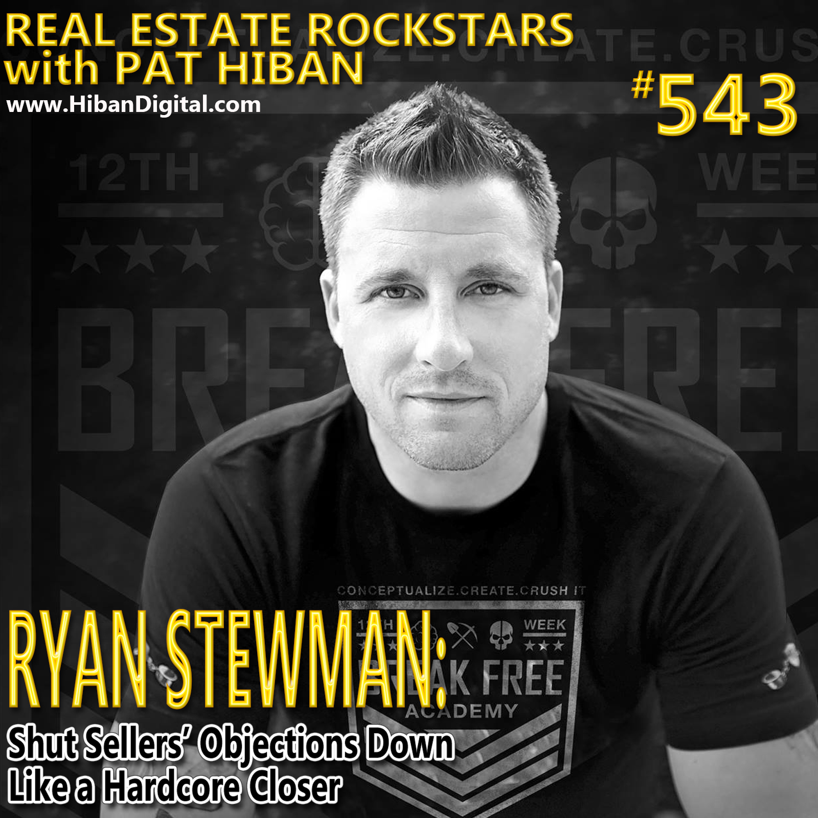 Podcast: Hardcore Closer Ryan Stewman's Sales Secrets