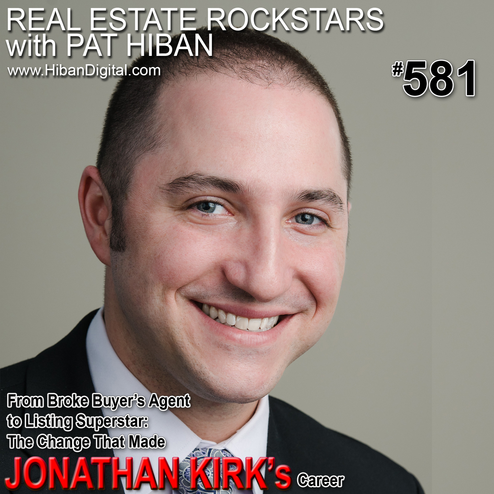 Podcast: From Broke Buyer’s Agent to Listing Superstar