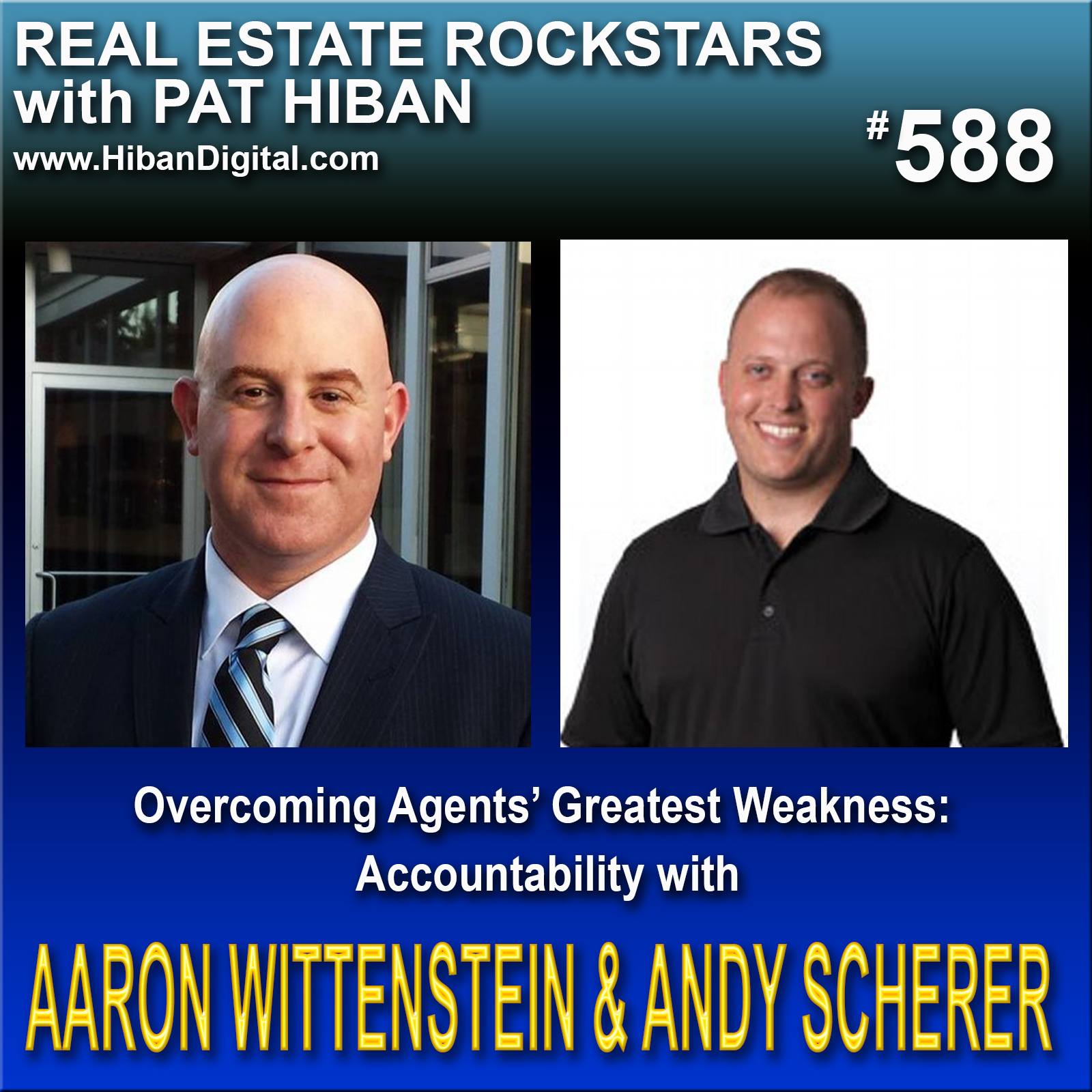 Podcast: Overcoming Real Estate Agents’ Greatest Weakness