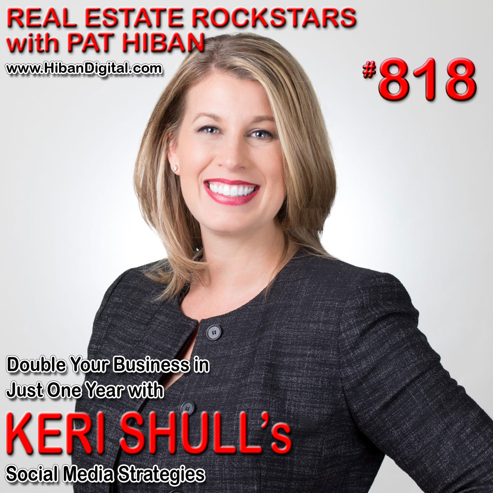 Podcast: Double Your Real Estate Business in Just One Year