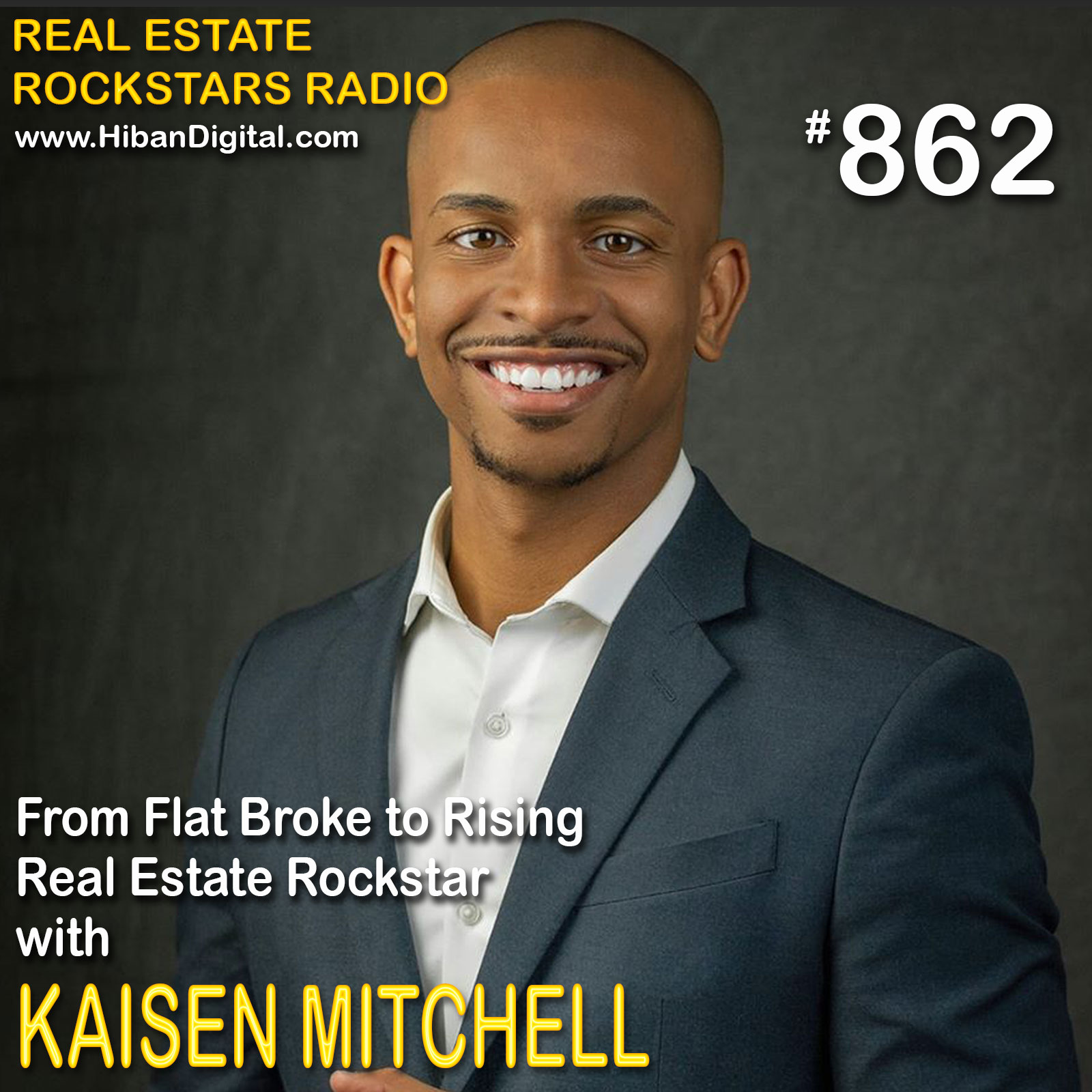 Podcast: From Flat Broke to Rising Real Estate Rockstar