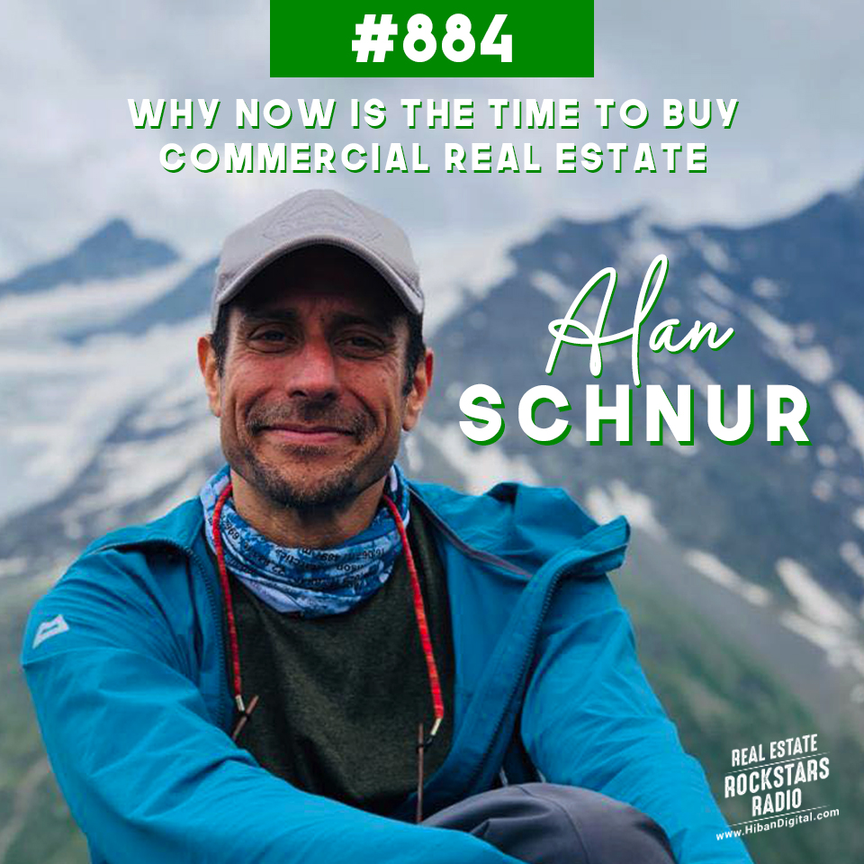Podcast: Why NOW Is the Time to Buy Commercial Real Estate