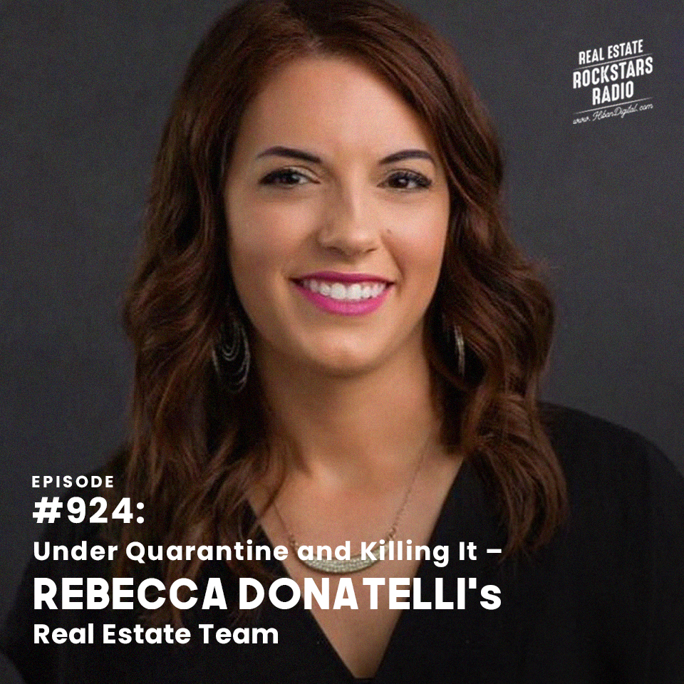 Podcast: Under Quarantine and Killing It in Real Estate