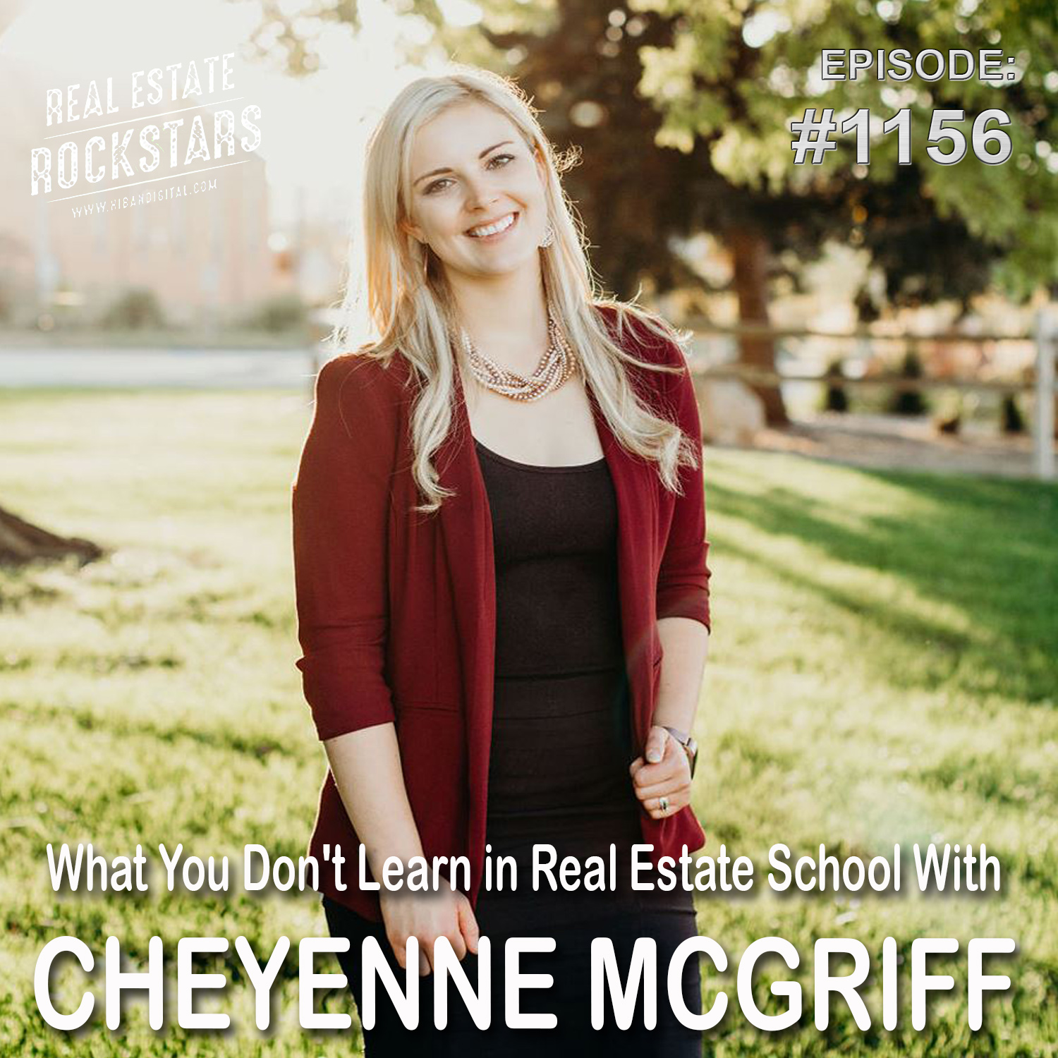What You Don't Learn in Real Estate School - Real Estate Podcast
