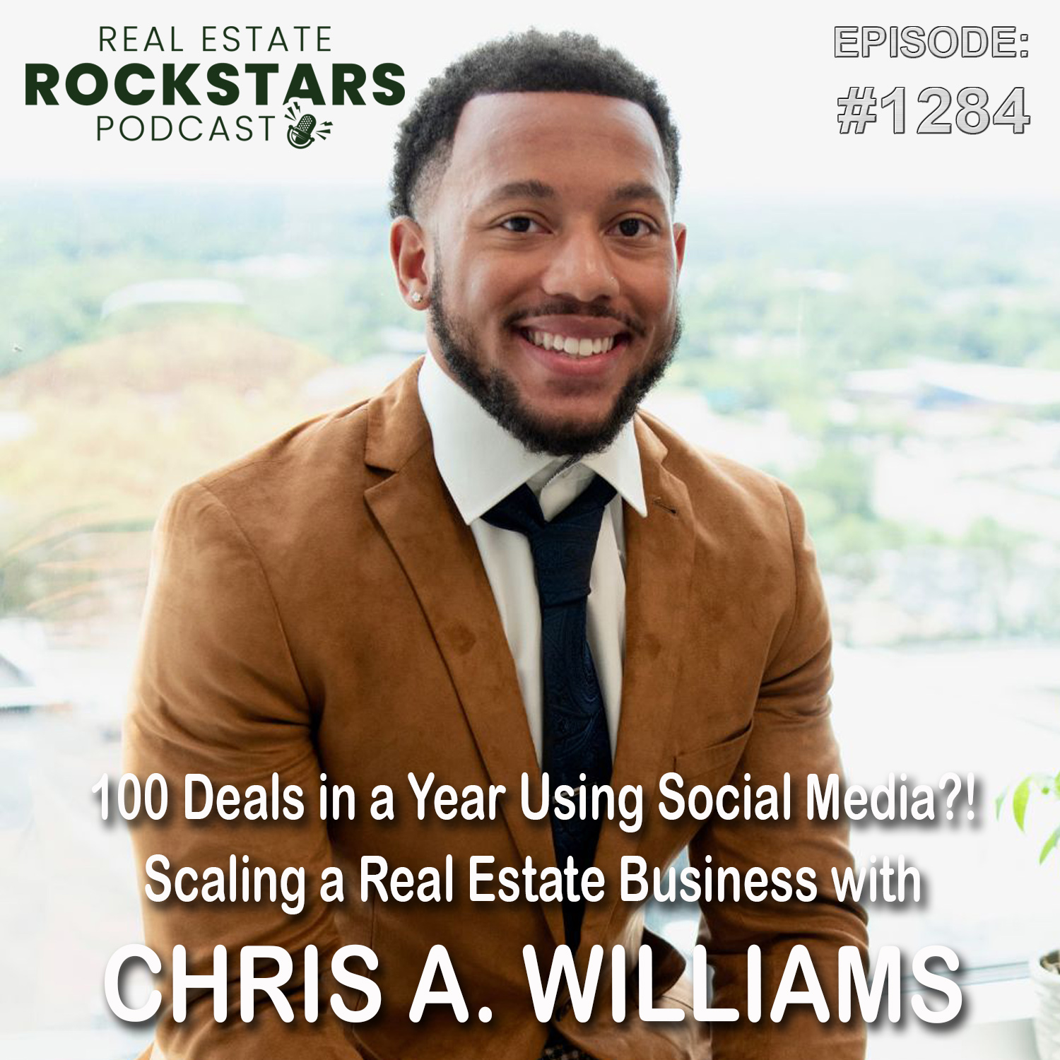 1284: 100 Deals in a Year Using Social Media?! Scaling a Real Estate ...