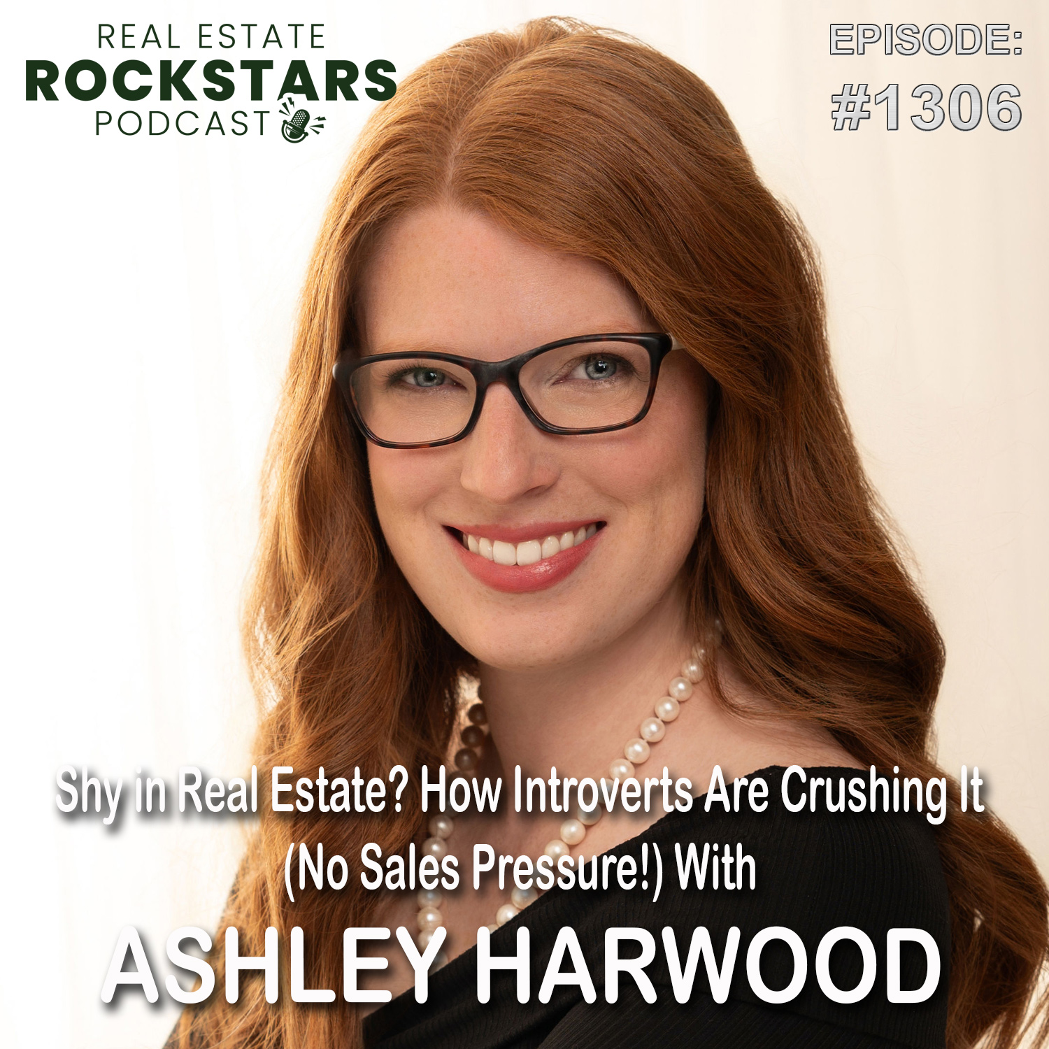 1306: Shy in Real Estate? How Introverts Are Crushing It (No Sales ...